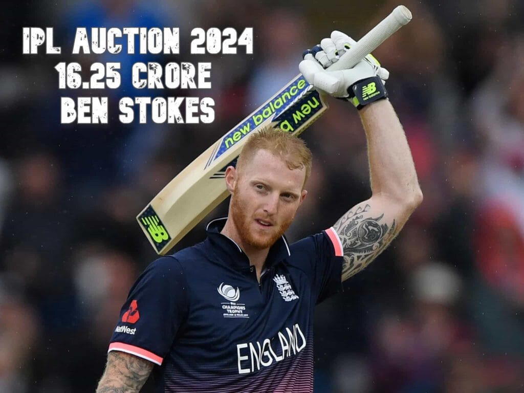 IPL'CSK is expected to pay 16.25 crores to acquire Ben Stoke